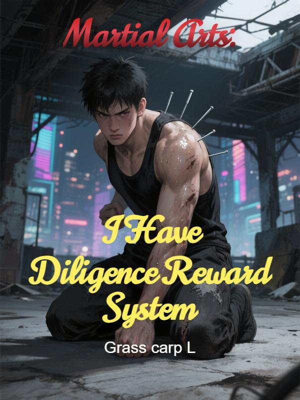 Martial Arts: I Have Diligence Reward System - Chapter 236 - 129: Su ...