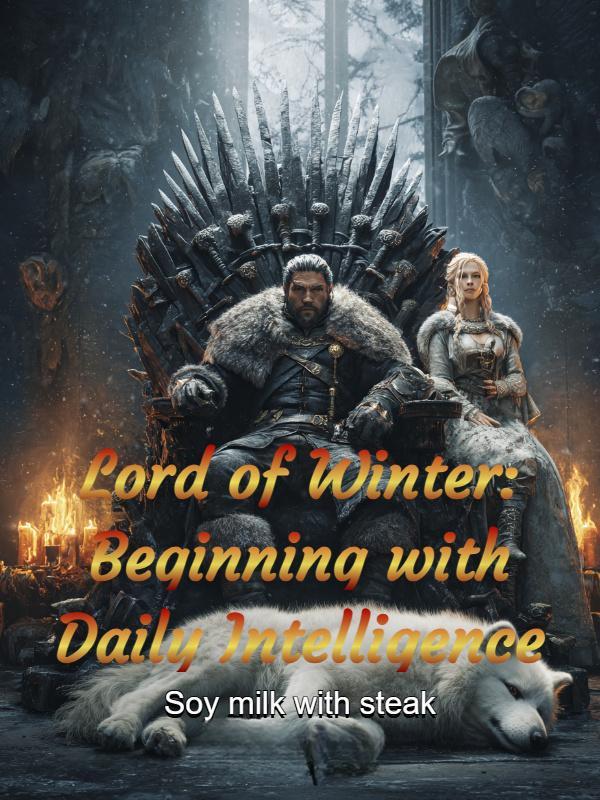 Lord of Winter: Beginning with Daily Intelligence - Chapter 17: Blood ...