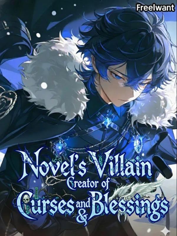 Reincarnated as a Novel's Villain: Creator of Curses and Blessings ...