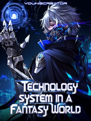 Reborn With A Technology System In A Fantasy World - Chapter 77: Win ...