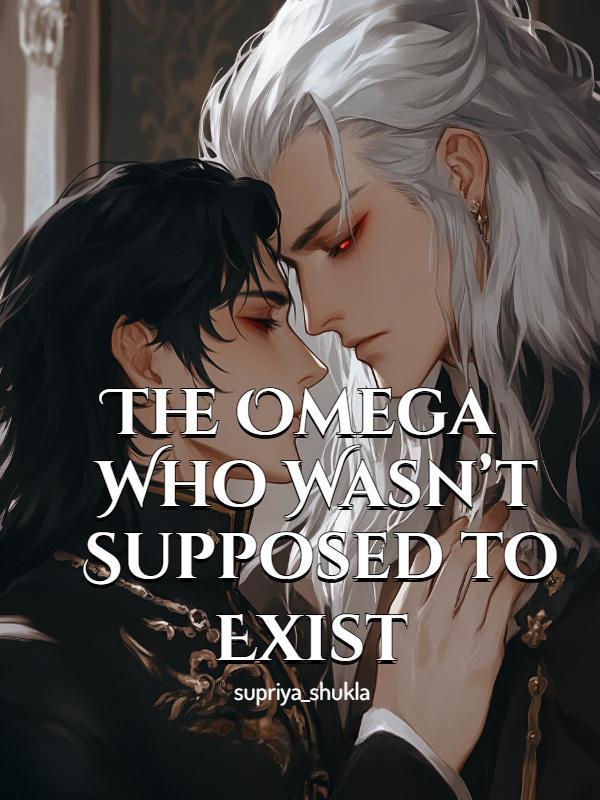 The Omega Who Wasn't Supposed to Exist - Chapter 55: The Baby Can Hear ...