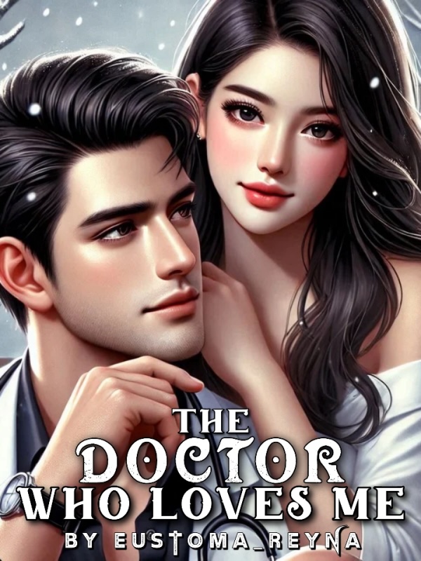 The Doctor Who Loves Me - Chapter 1: The Witch Doctor | Free Web Novel